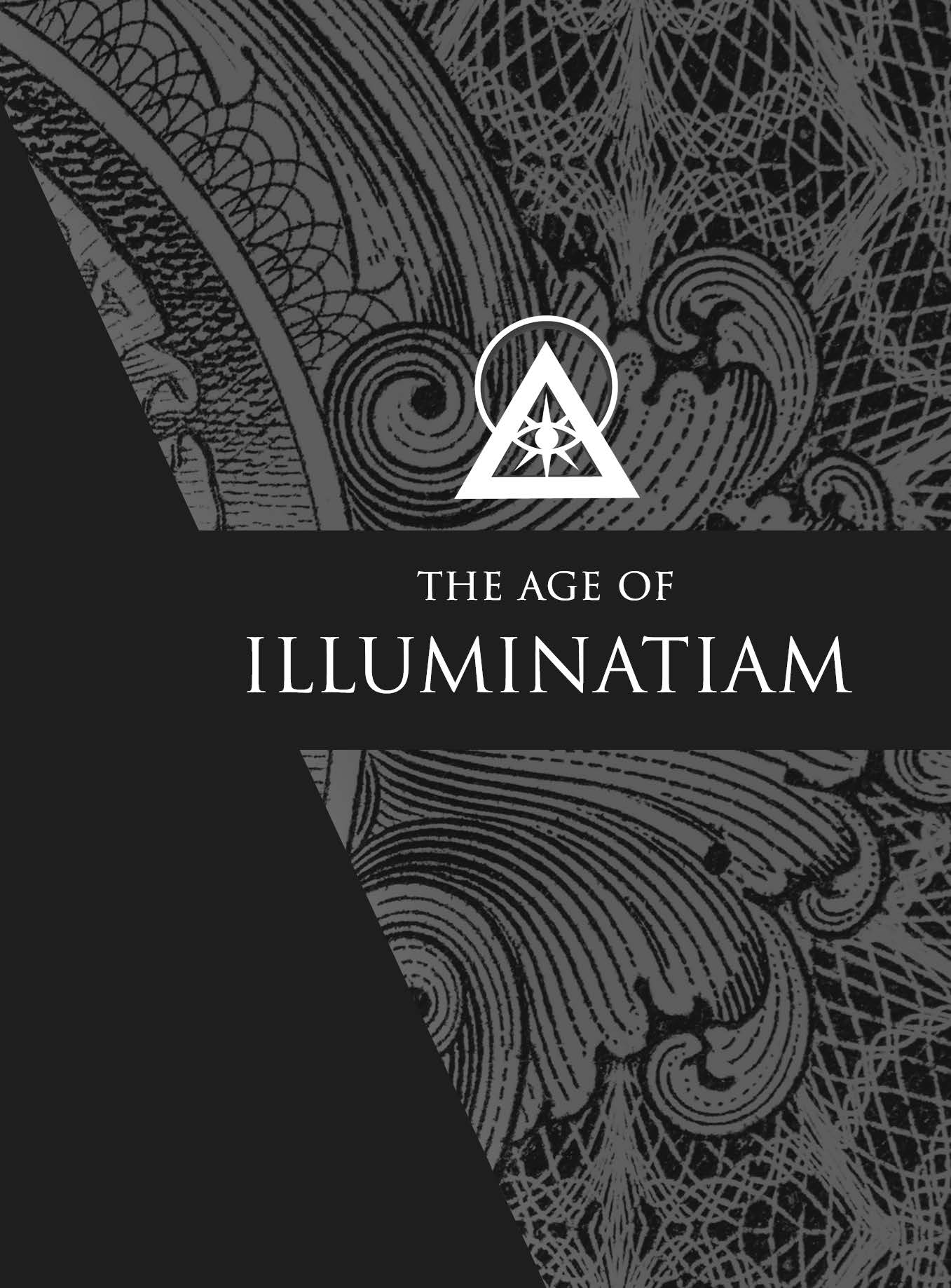 Illuminatiam: The First Testament Of The Illuminati | illuminati.am